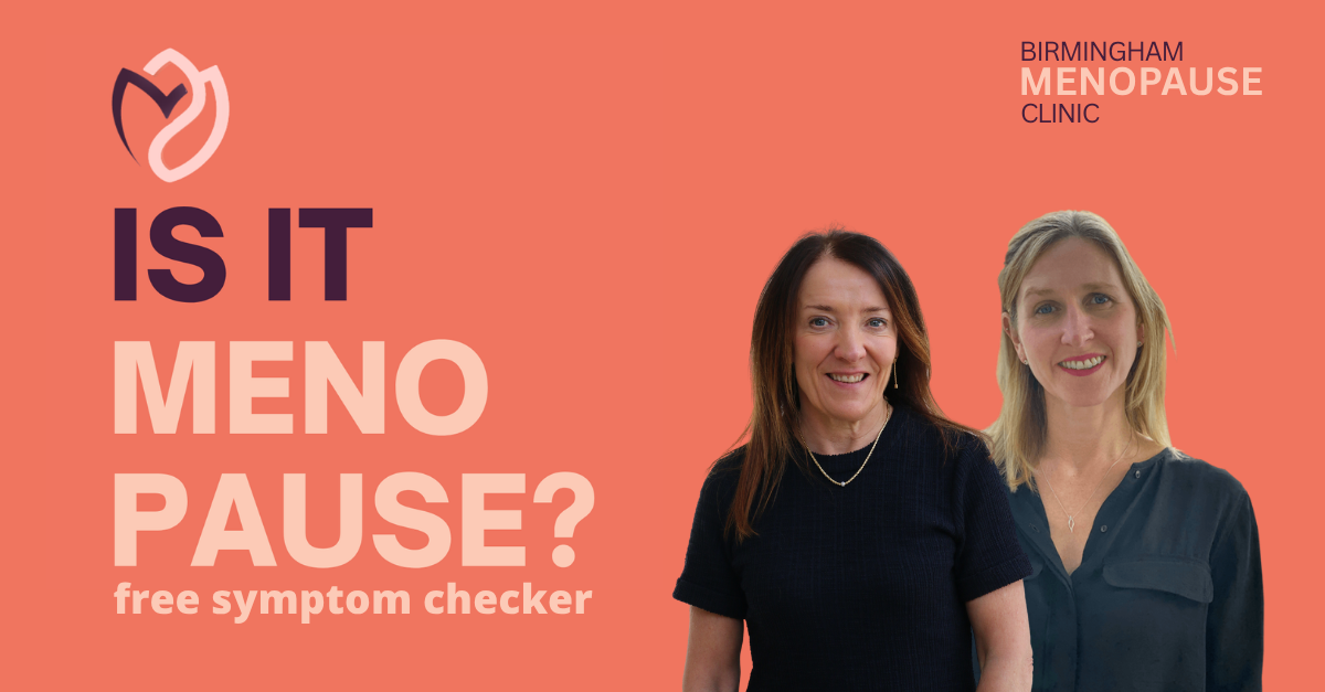 Menopause Symptom Checker | Birmingham Menopause Clinic